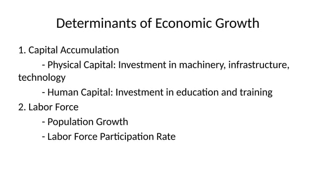 Determinants_of_Economic_Growth_and_Development | PPTX | Business ...