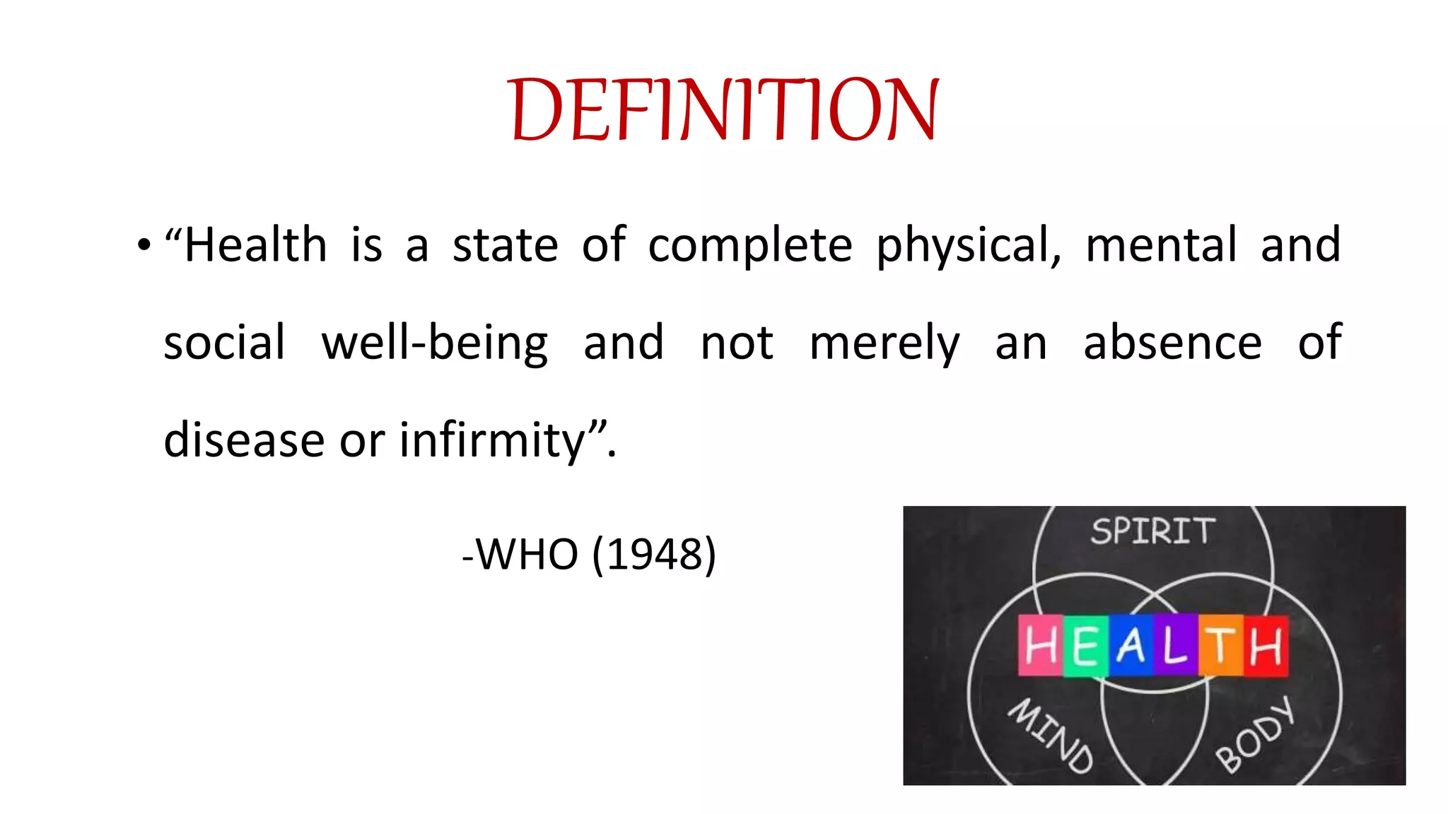 health cocepts, dimensions and determinants | PPTX