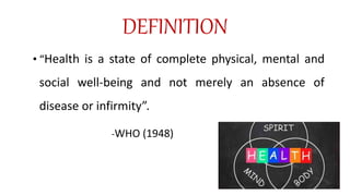 health cocepts, dimensions and determinants | PPTX