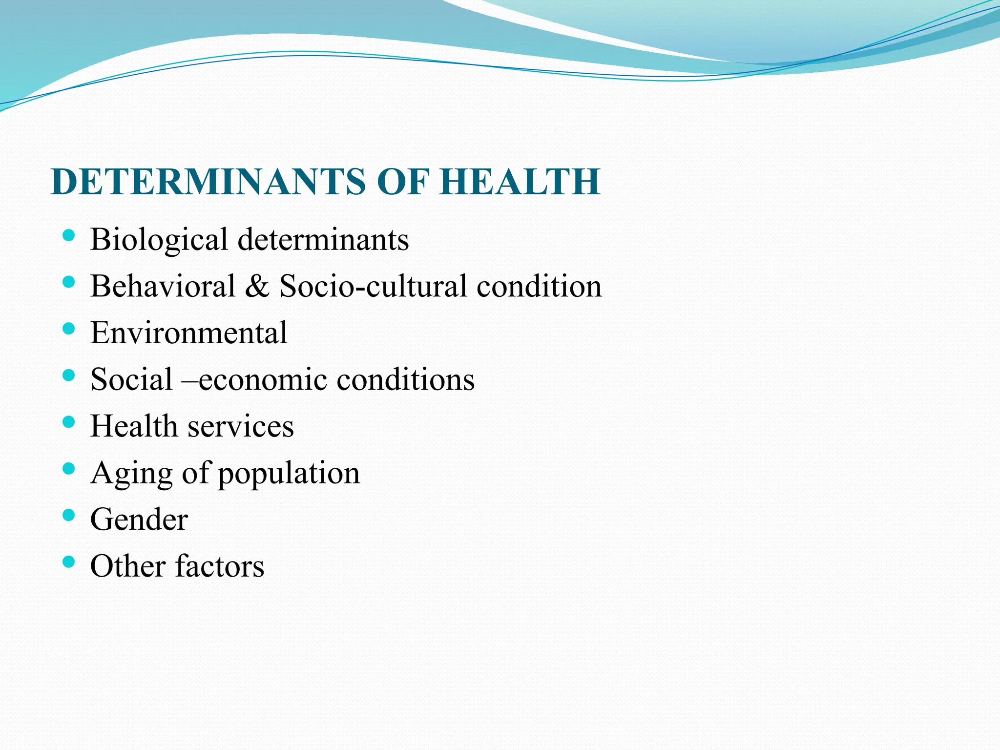 DETERMINANTS OF HEALTH , purpose, principles, | PPTX