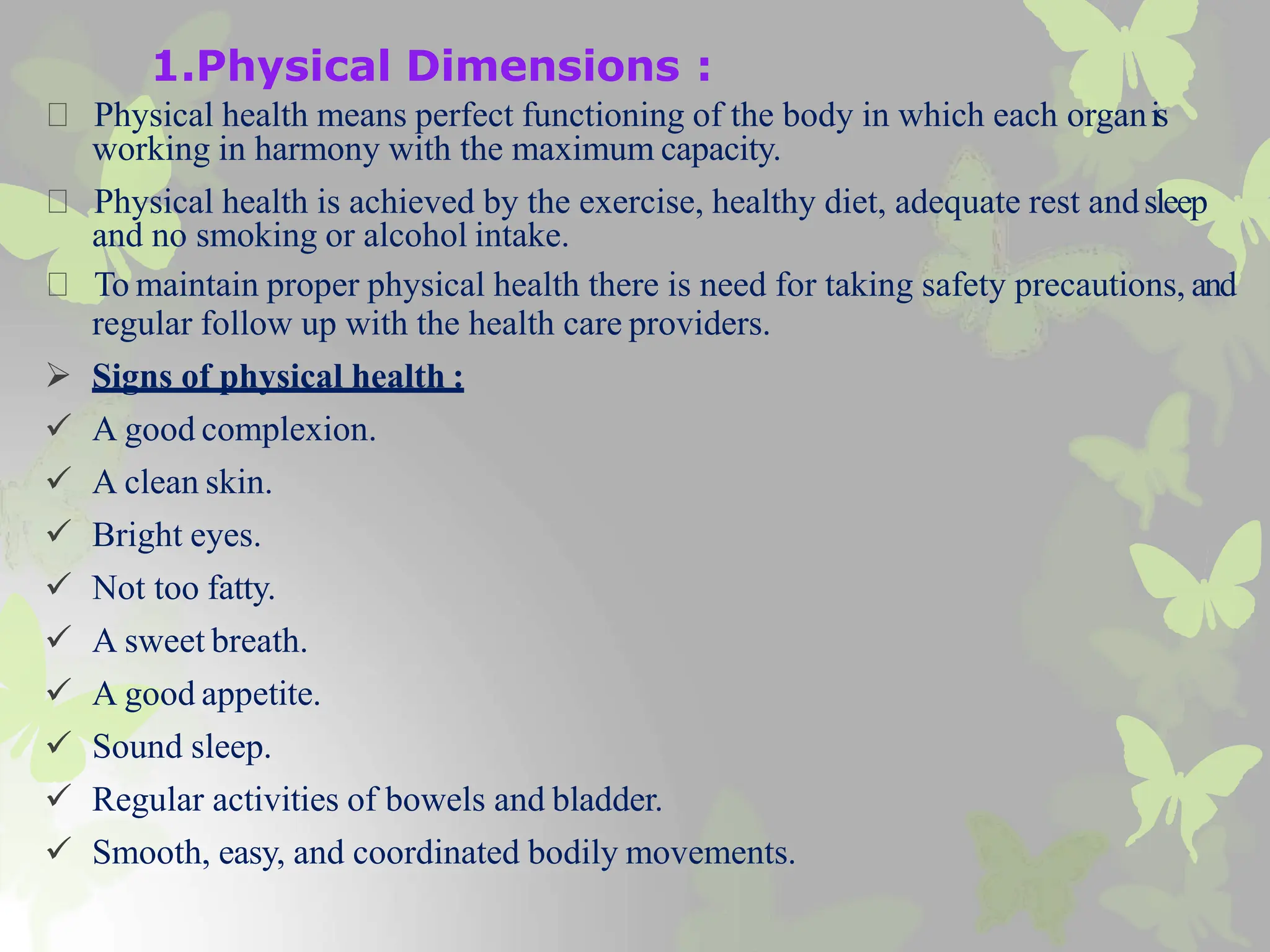 Determinants of health, dimensions of health, positive health and ...