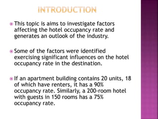 Determinants of occupancy rate | PPTX