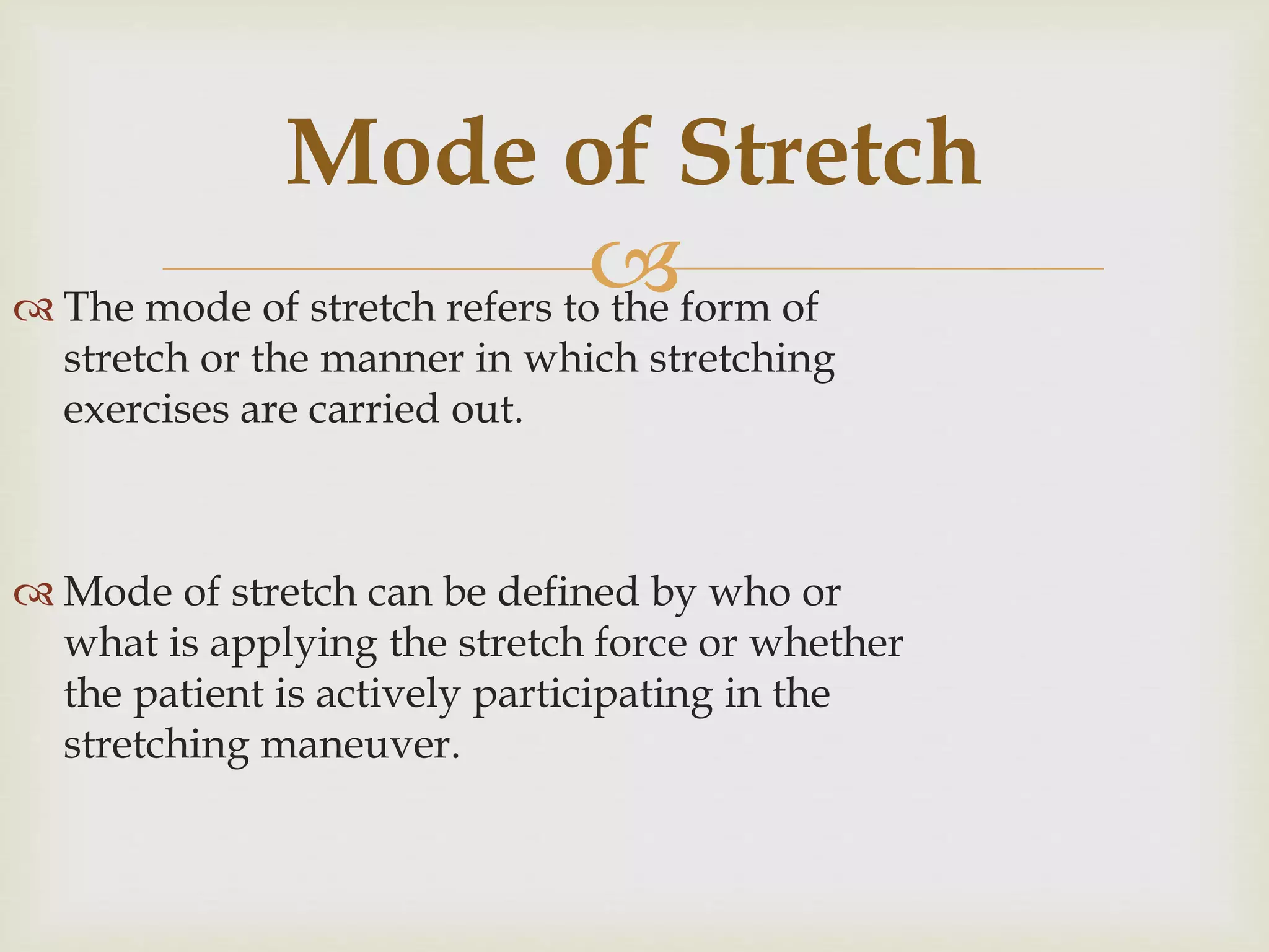 Determinants of stretching interventions | PPTX
