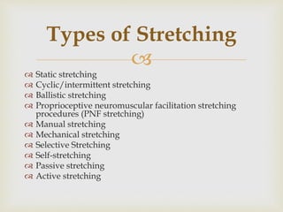 Determinants of stretching interventions | PPTX