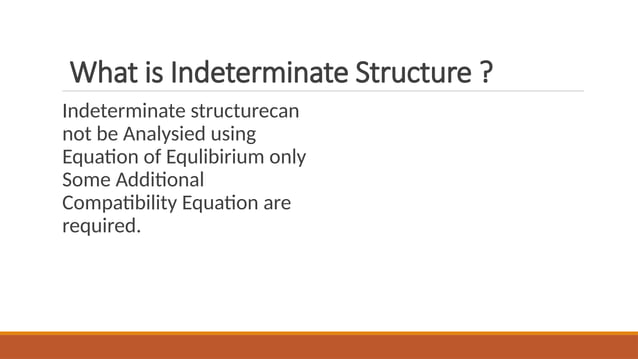 Determinate Structure vs Indeterminate Structure.pptx
