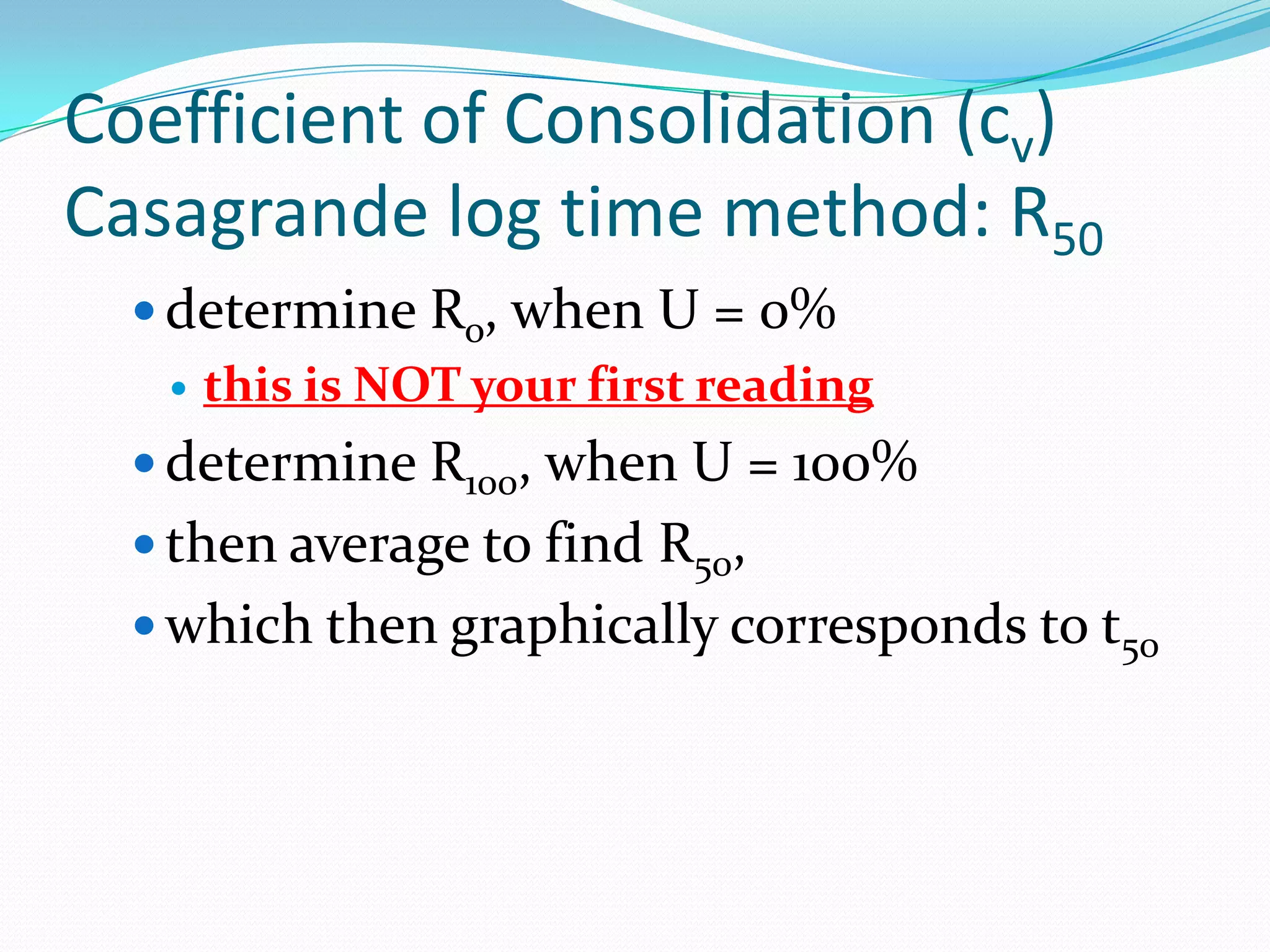 Determination of co efficient of consolidation method | PPTX