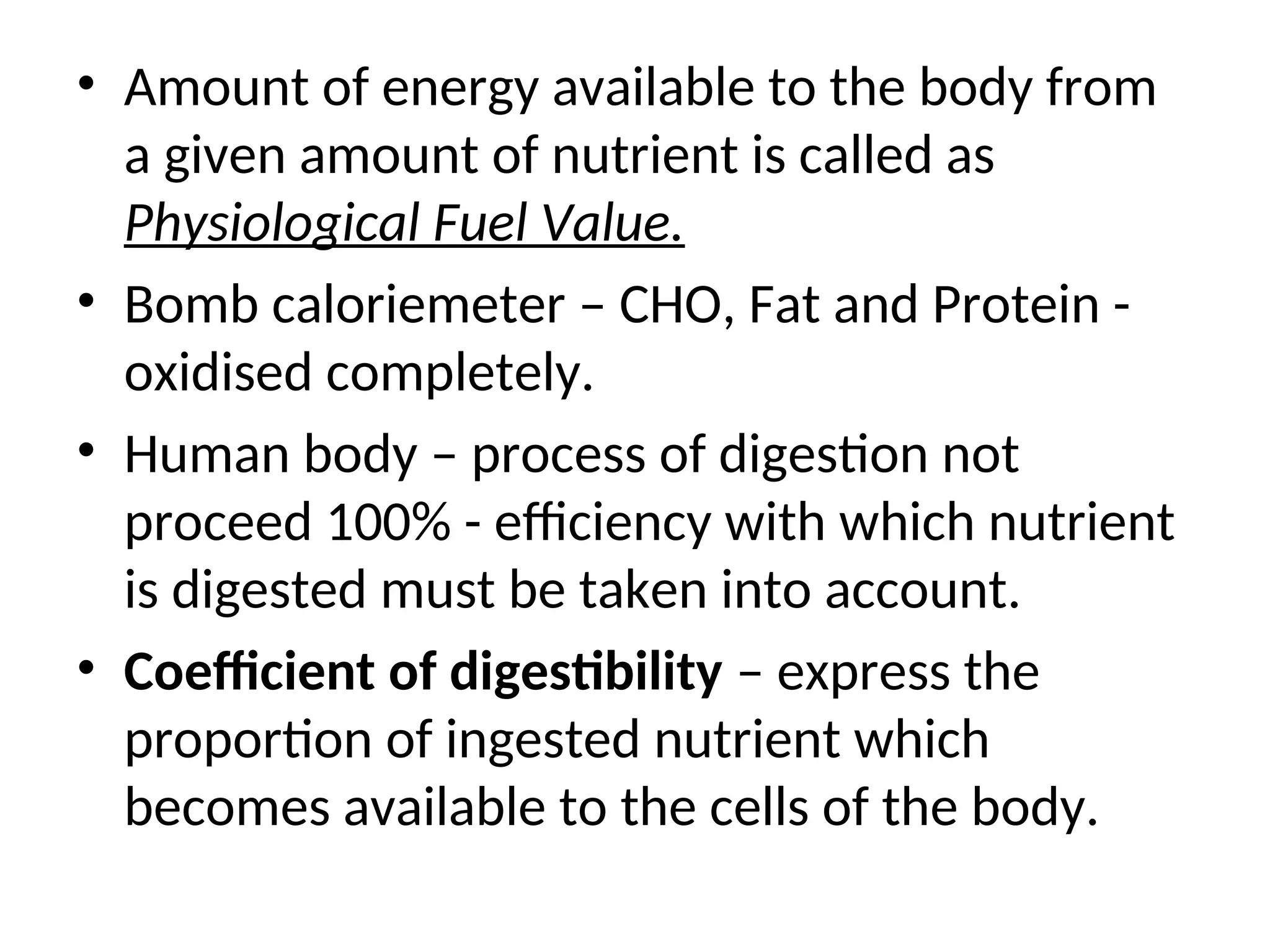 determinationofenergyvaluephysiologicalfuelvalue-230725194847-cfc767e2.ppt
