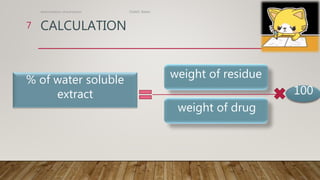 Determination of extractives | PPTX