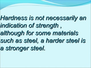 Determination of hardness of metals | PPT