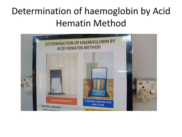 Determination of hemoblobin by acid hematin method by Prof. Dr ...