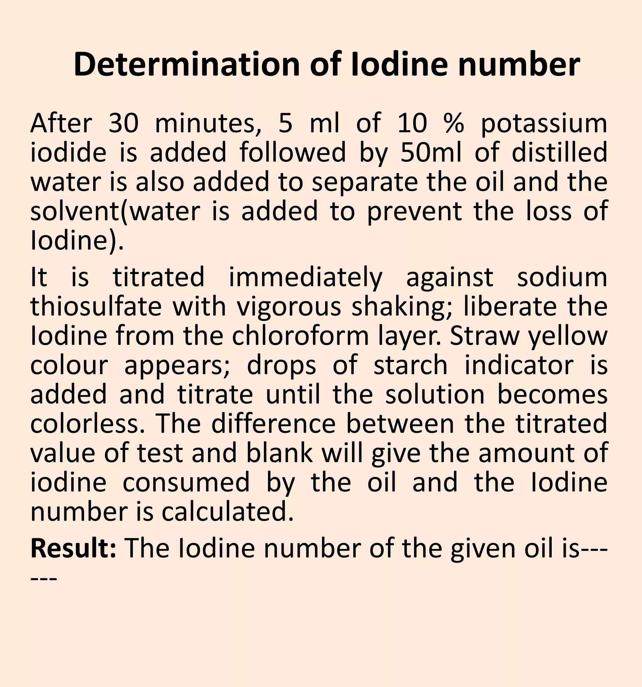 Determination of iodine number in oil | PPTX