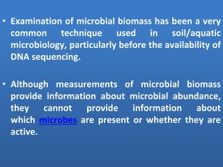 DETERMINATION OF MICROBIAL BIOMASS.pptx