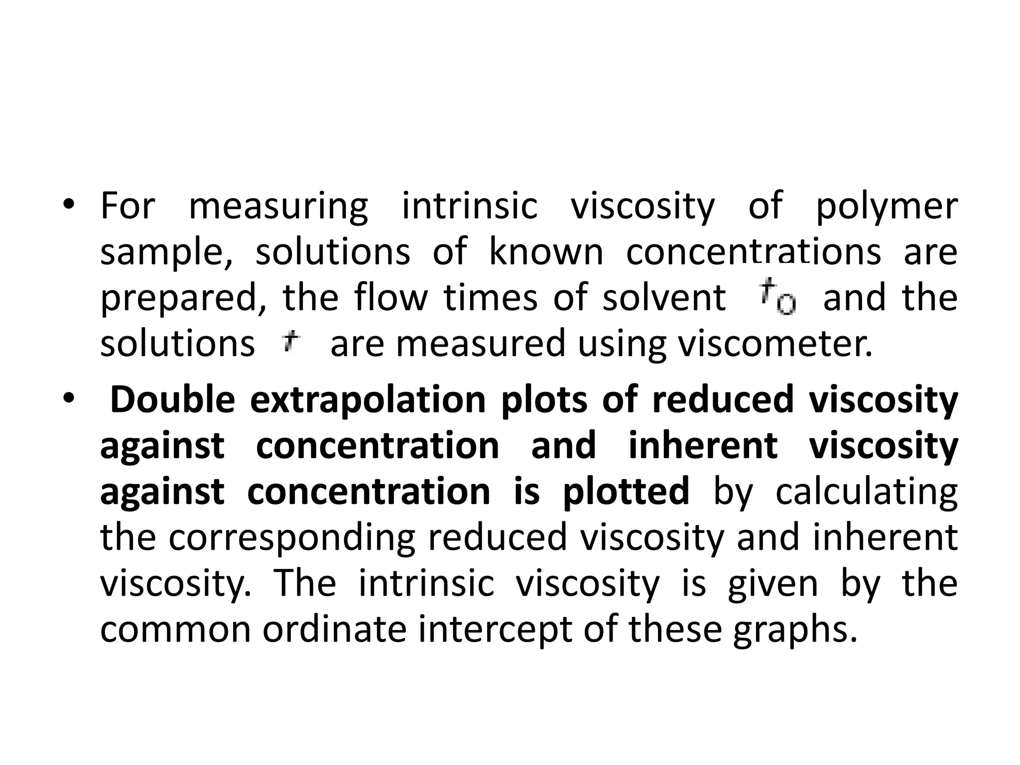Determination of molecular weight of polymers by visometry | PPTX