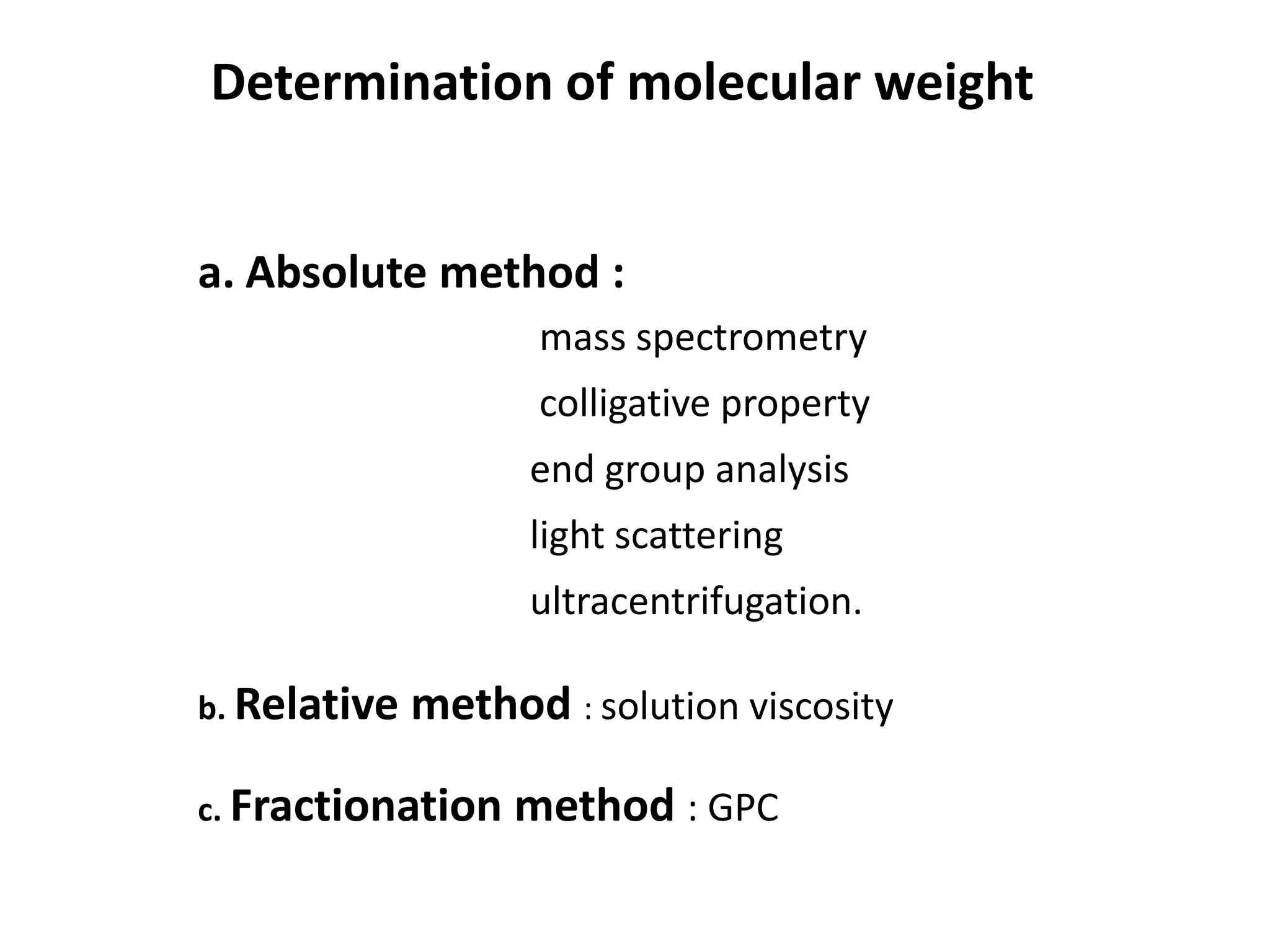 Determination of molecular weight of polymers by visometry | PPTX