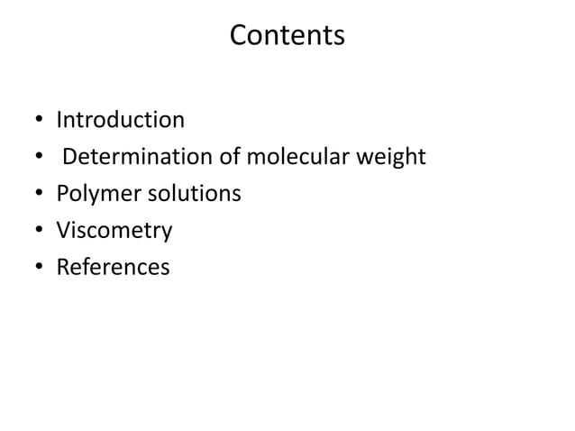 Determination of molecular weight of polymers by visometry | PPTX