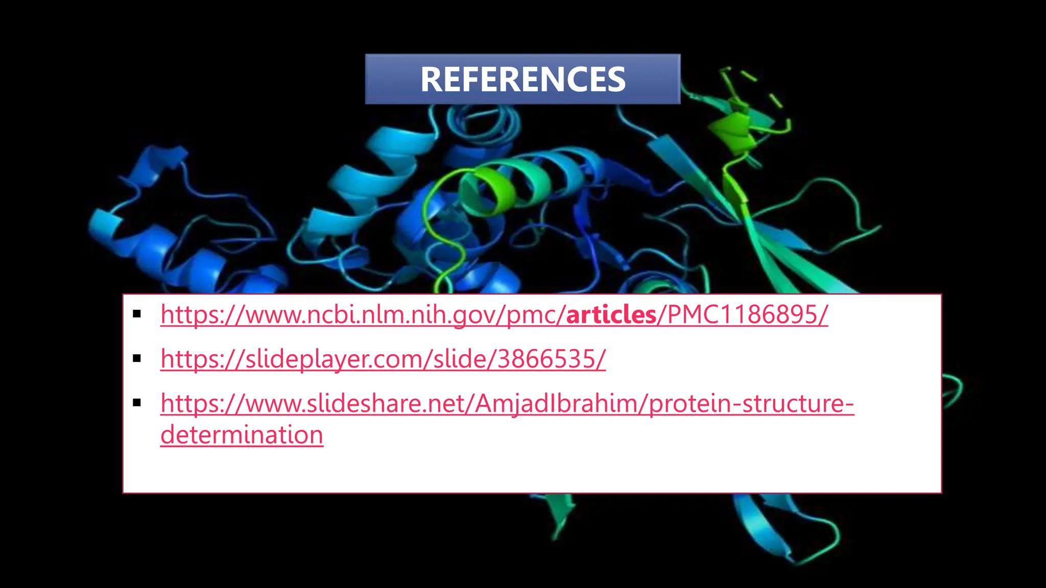 Application X-Ray crystallography in protein structure prediction.pptx