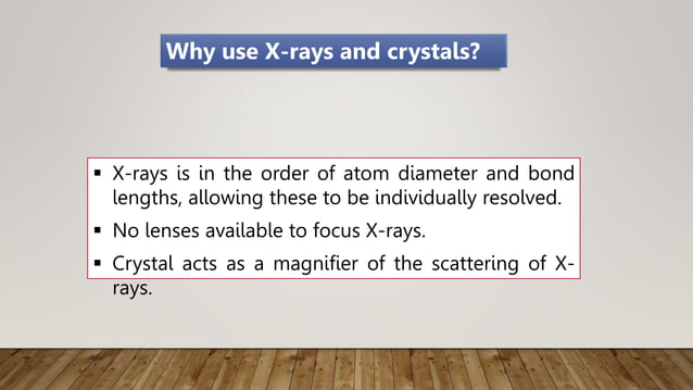 Application X-Ray crystallography in protein structure prediction.pptx | Chemistry | Science