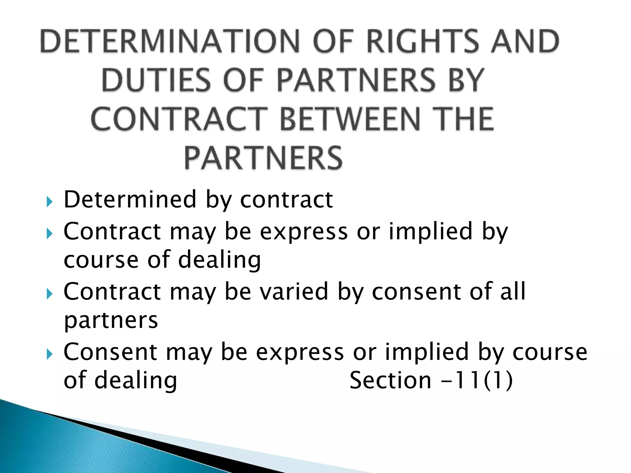 Determination of rights and duties of partners | PPTX | Law