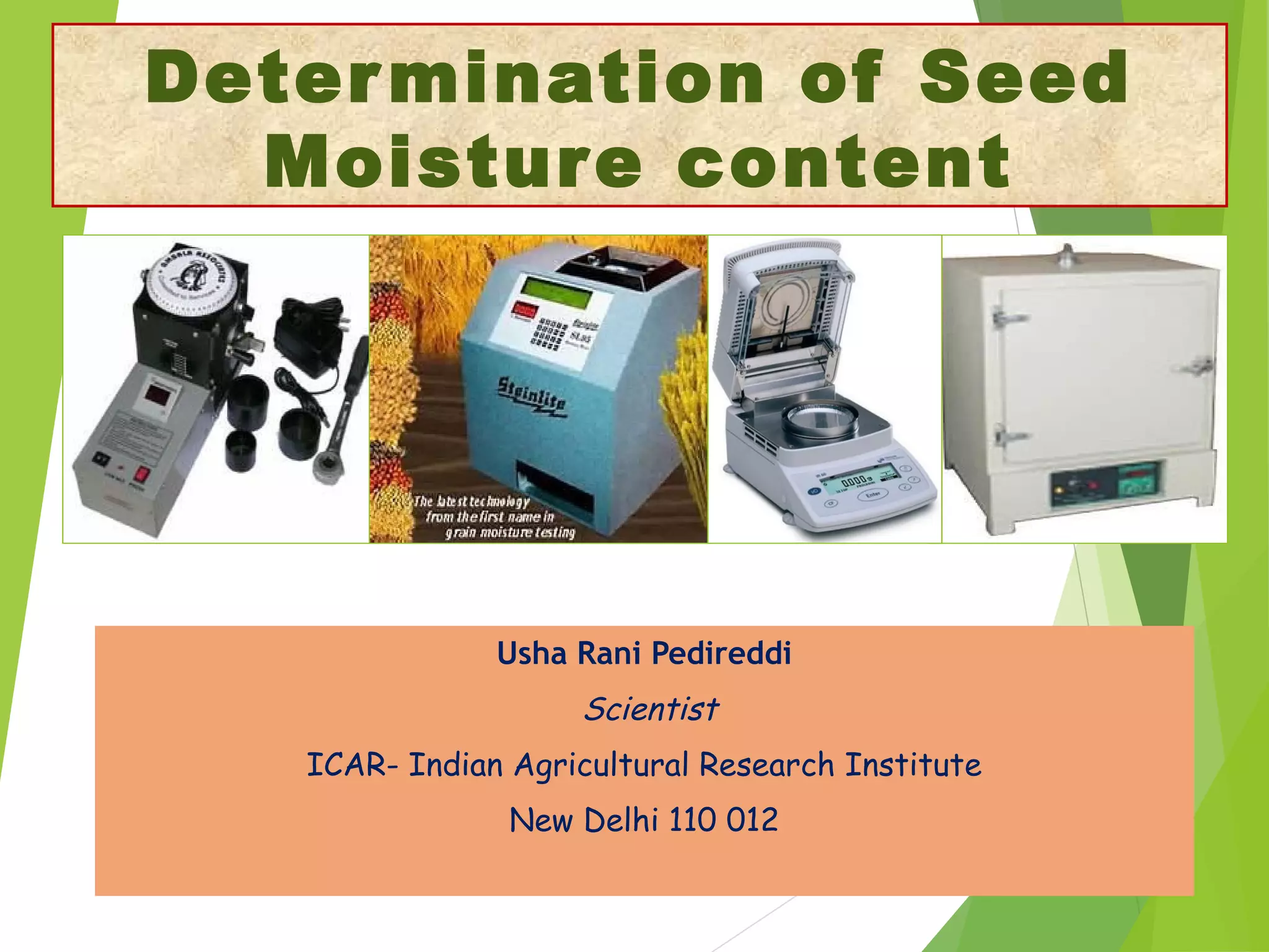 Determination of seed moisture content | PPT