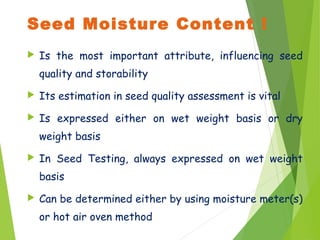 Determination of seed moisture content | PPT