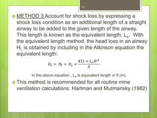 Determination of shock losses and pressure losses in ug mine openings ...
