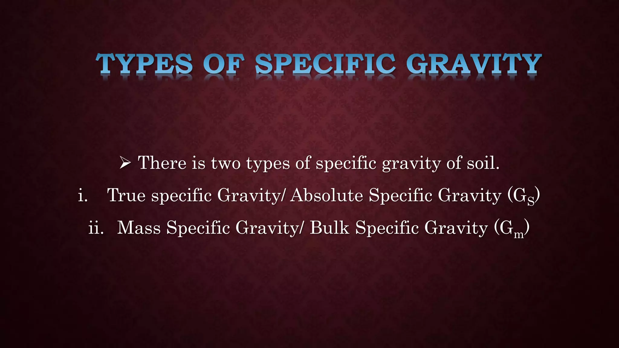 Determination of specific gravity of soil | PPTX