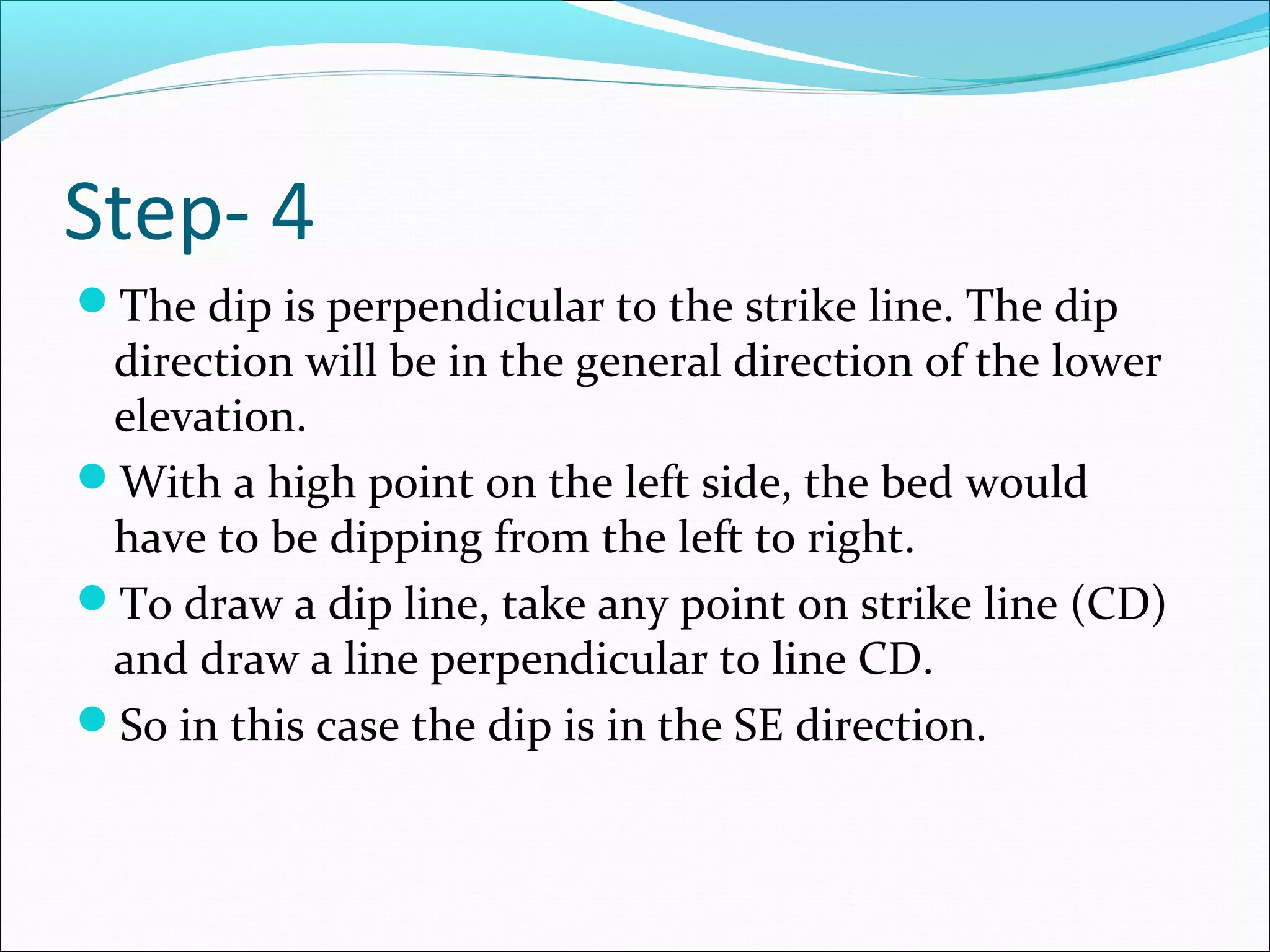 Determination of strike and dip and geological cross section | PPT