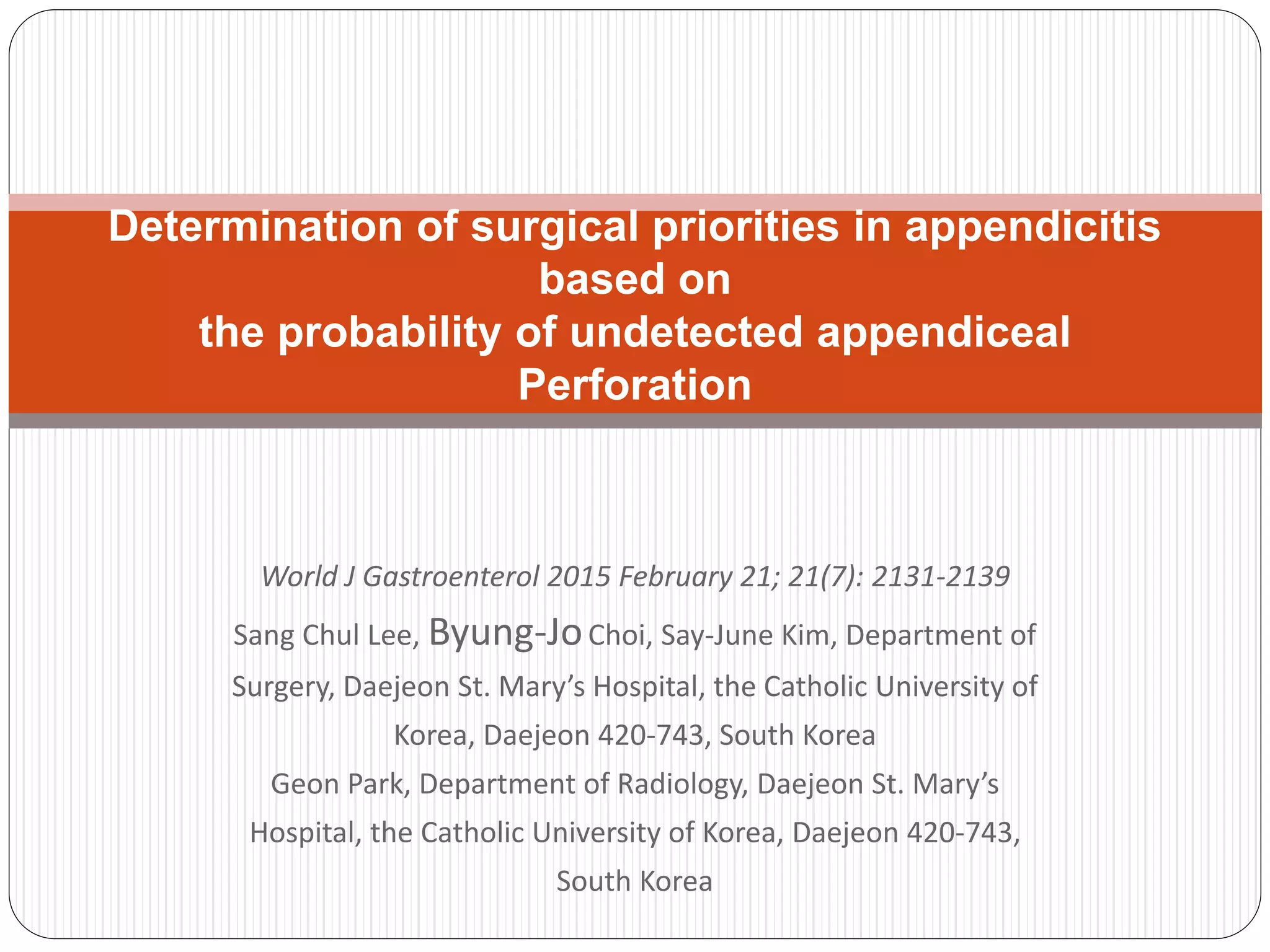 Journal club-Determination of surgical priorities in appendicitis | PPTX