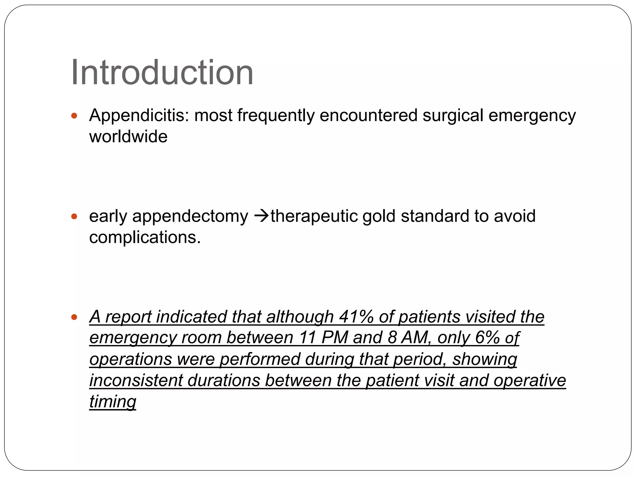Journal club-Determination of surgical priorities in appendicitis | PPTX
