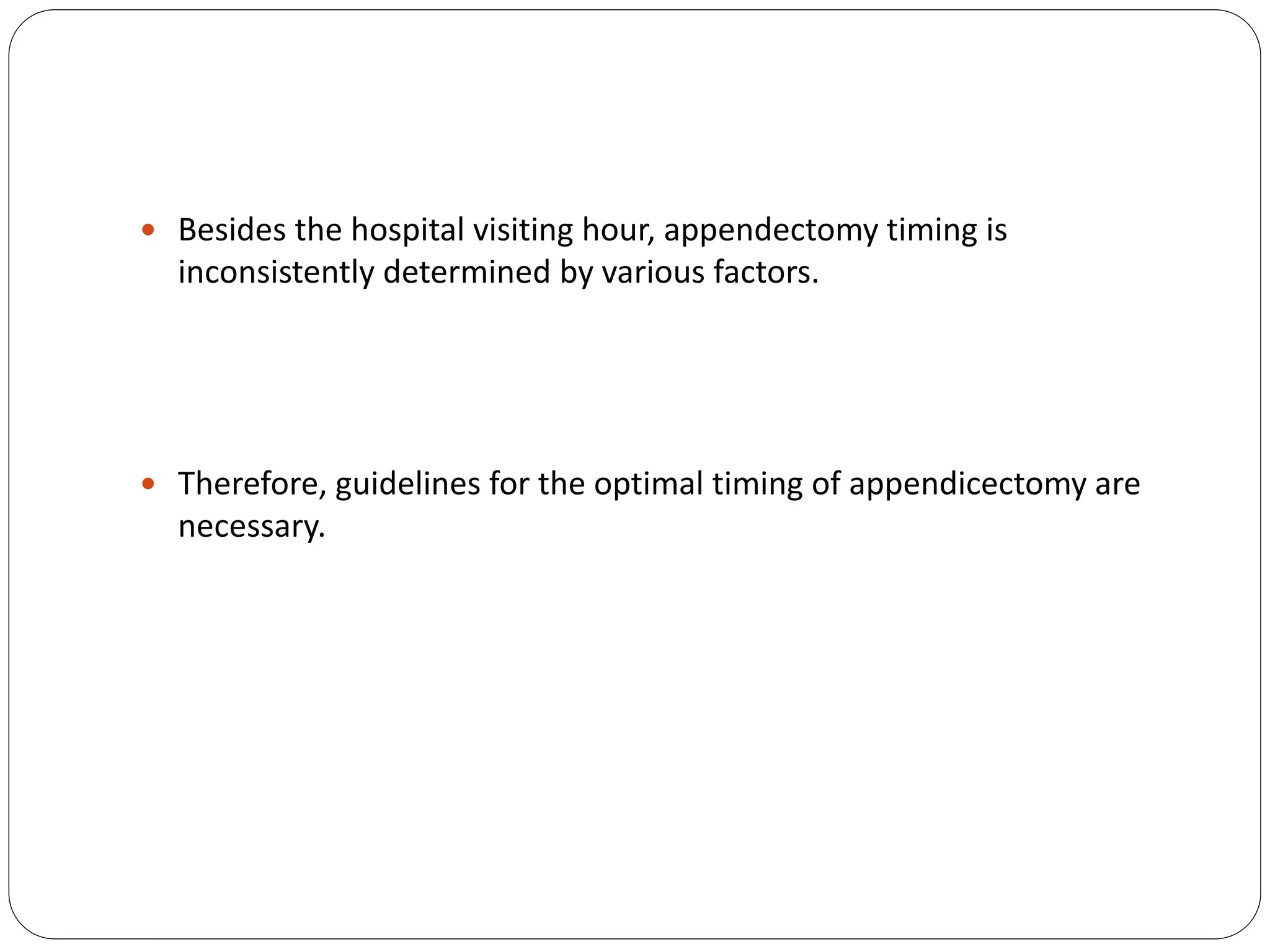 Journal club-Determination of surgical priorities in appendicitis | PPTX