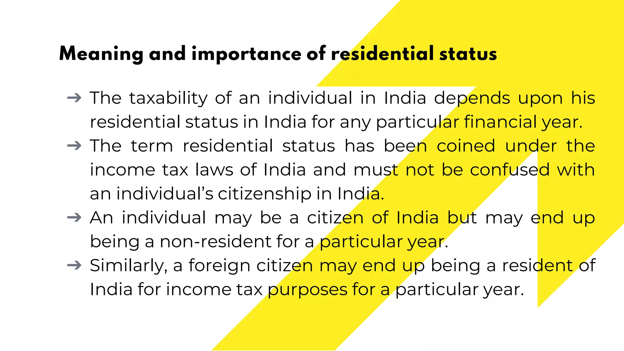 Determination of tax incidence and residential status. | PPTX