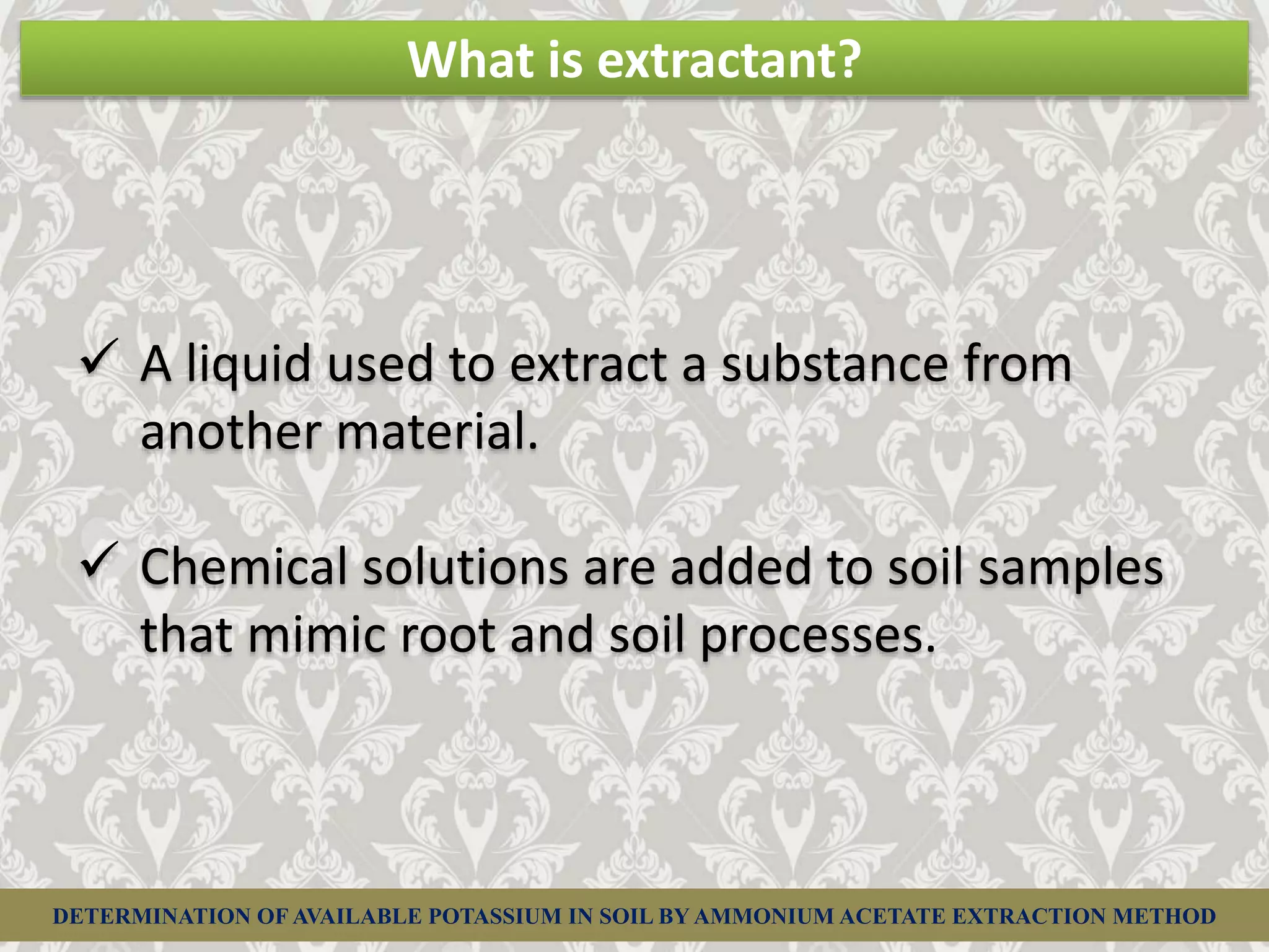 Determination potassium by_ammonium_acetate_extraction_method_zahid_sau ...