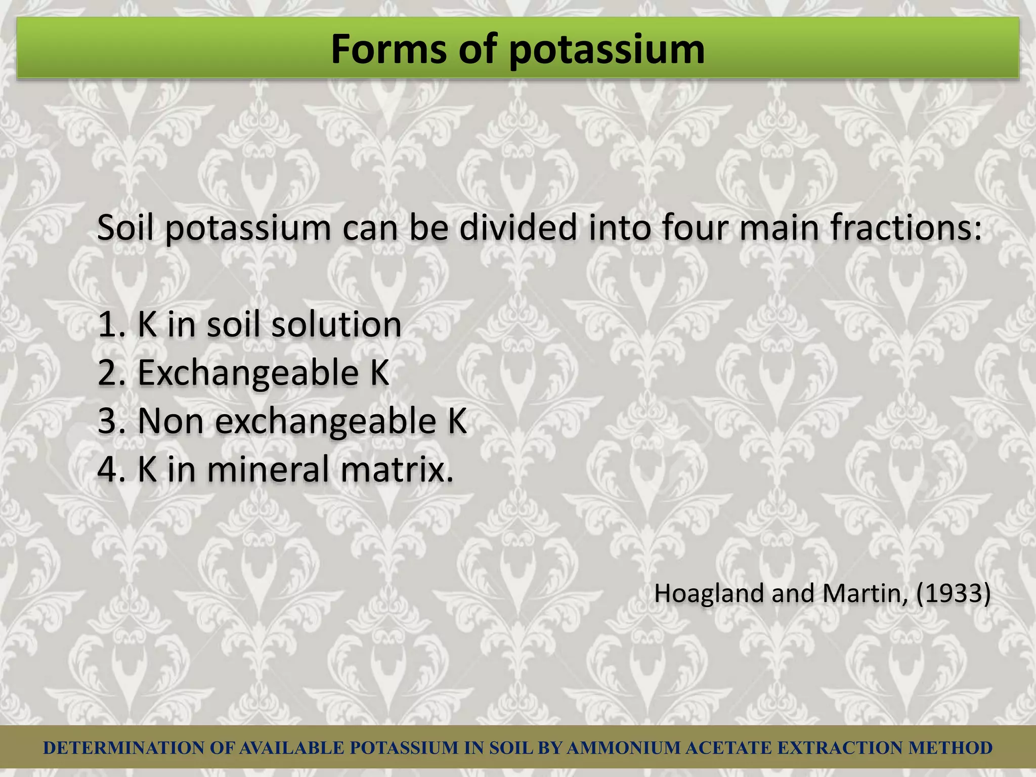 Determination potassium by_ammonium_acetate_extraction_method_zahid_sau ...