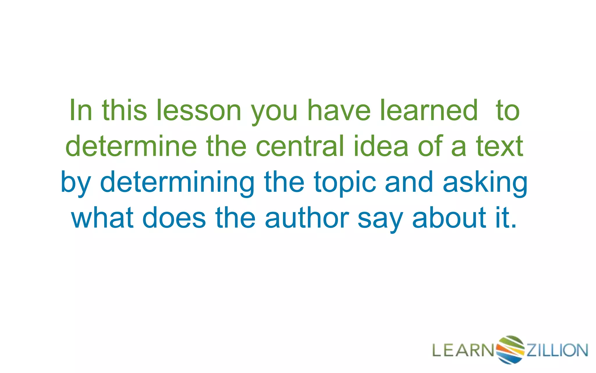 Determine central idea lessonslides pptx | PPTX