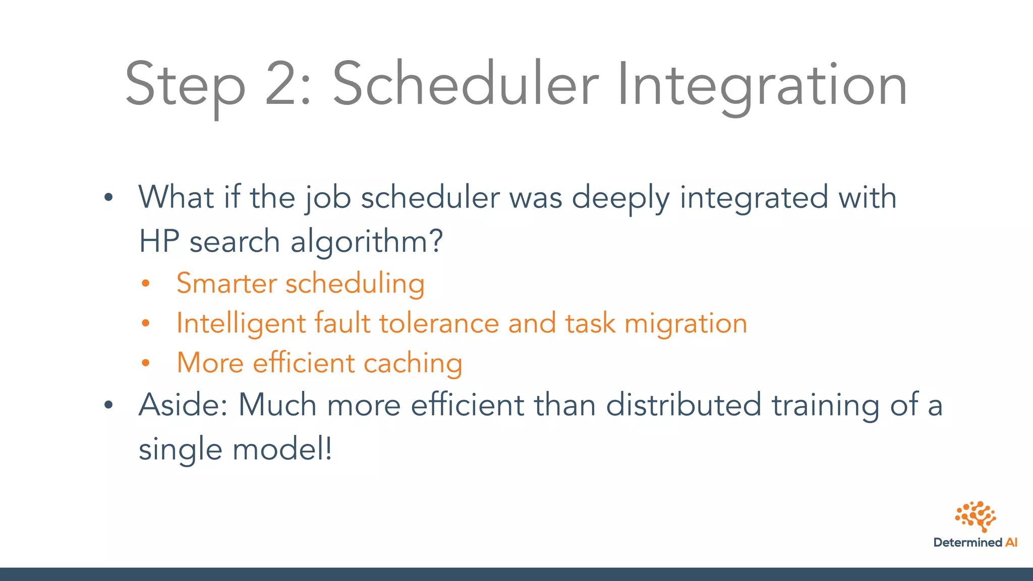 Taming Your Deep Learning Workflow by Determined AI | PPT