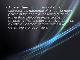 Determiners | PPT