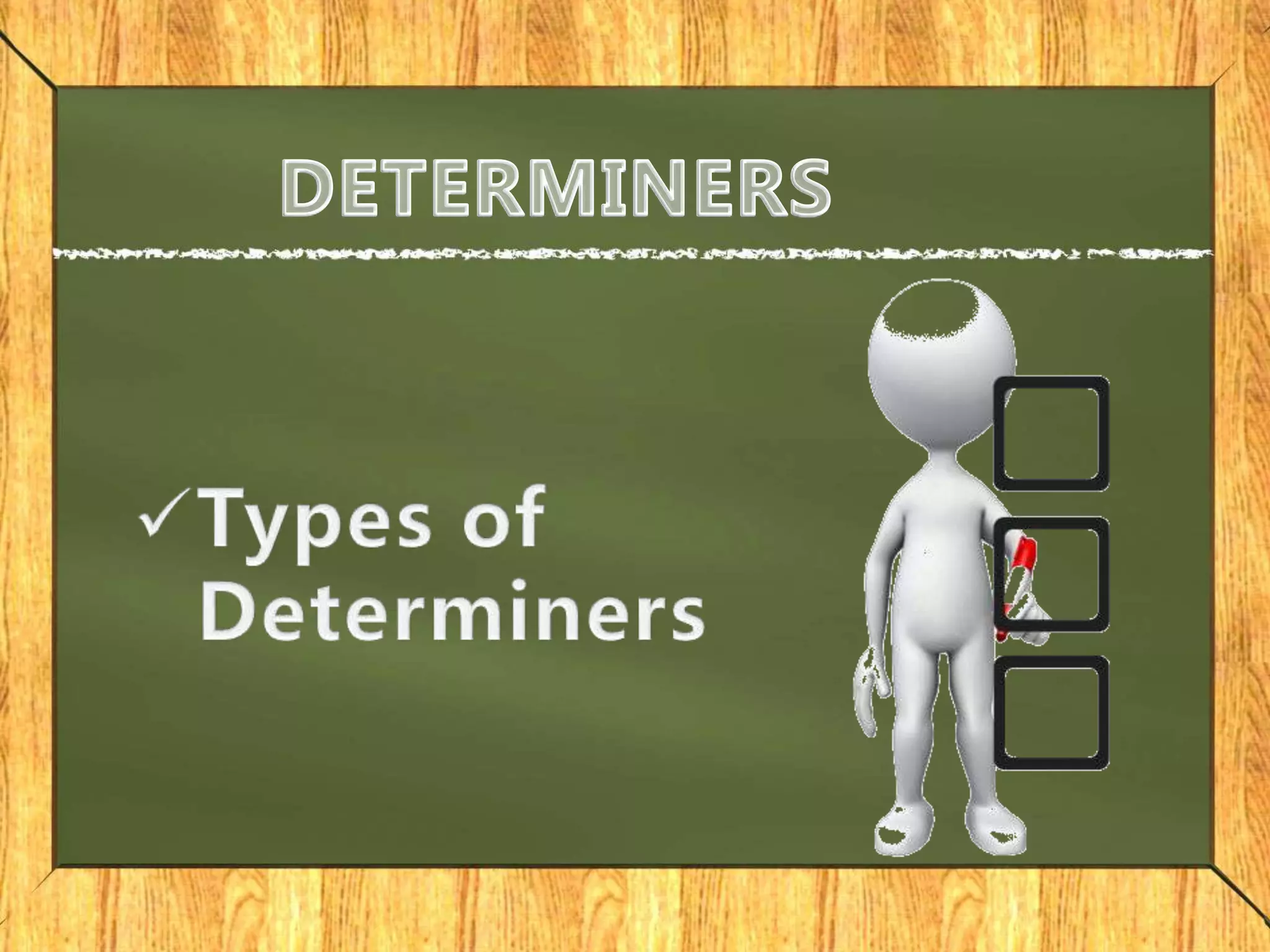 Determiners | PPTX