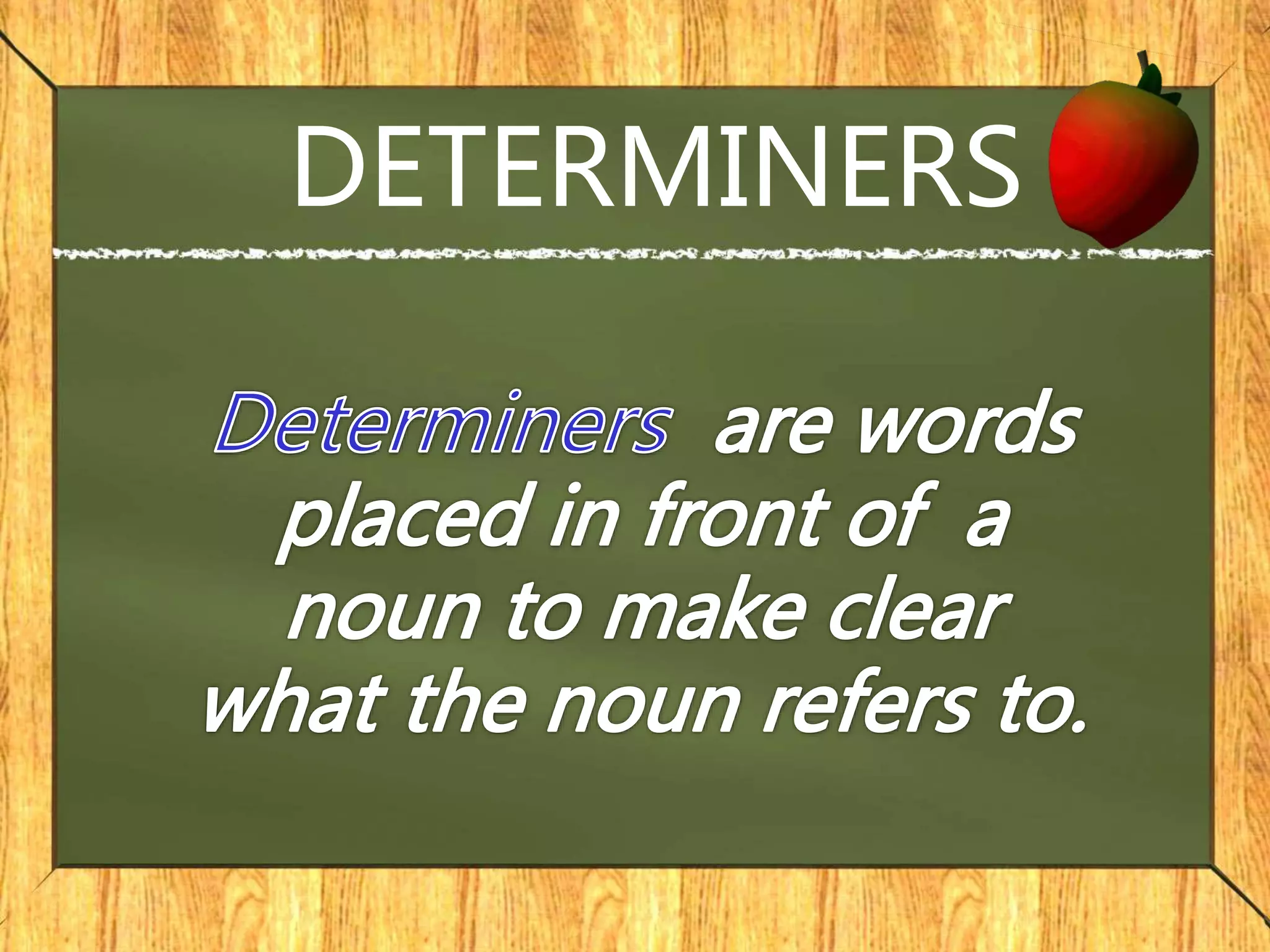Determiners | PPTX