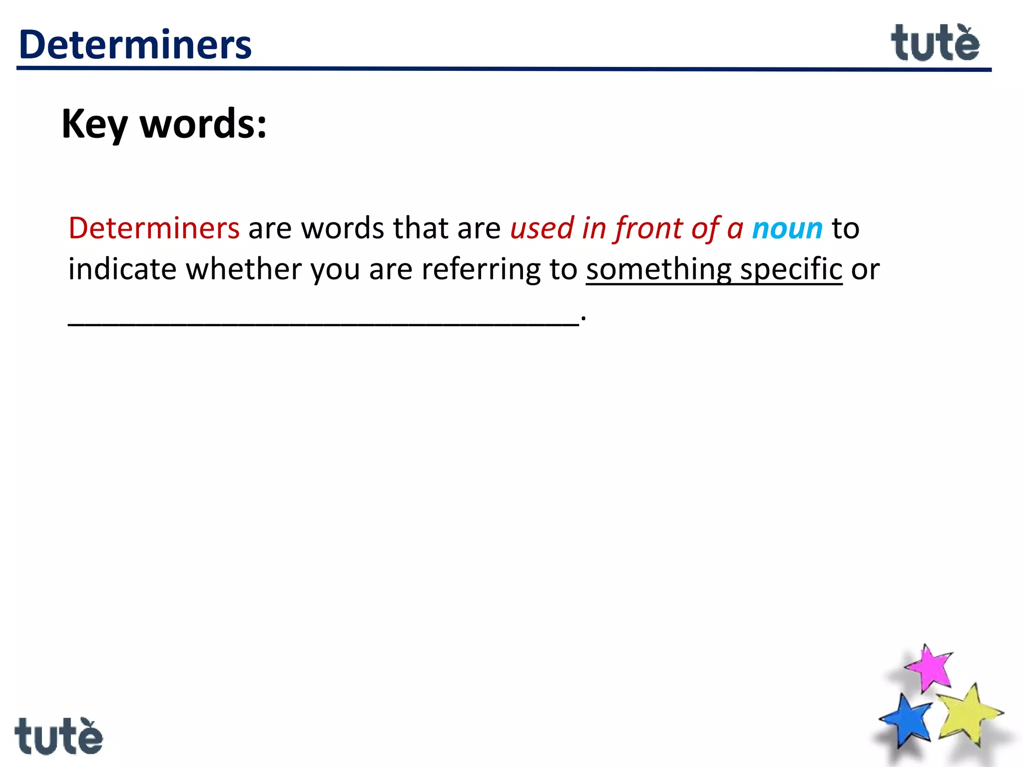 Determiners | PPTX