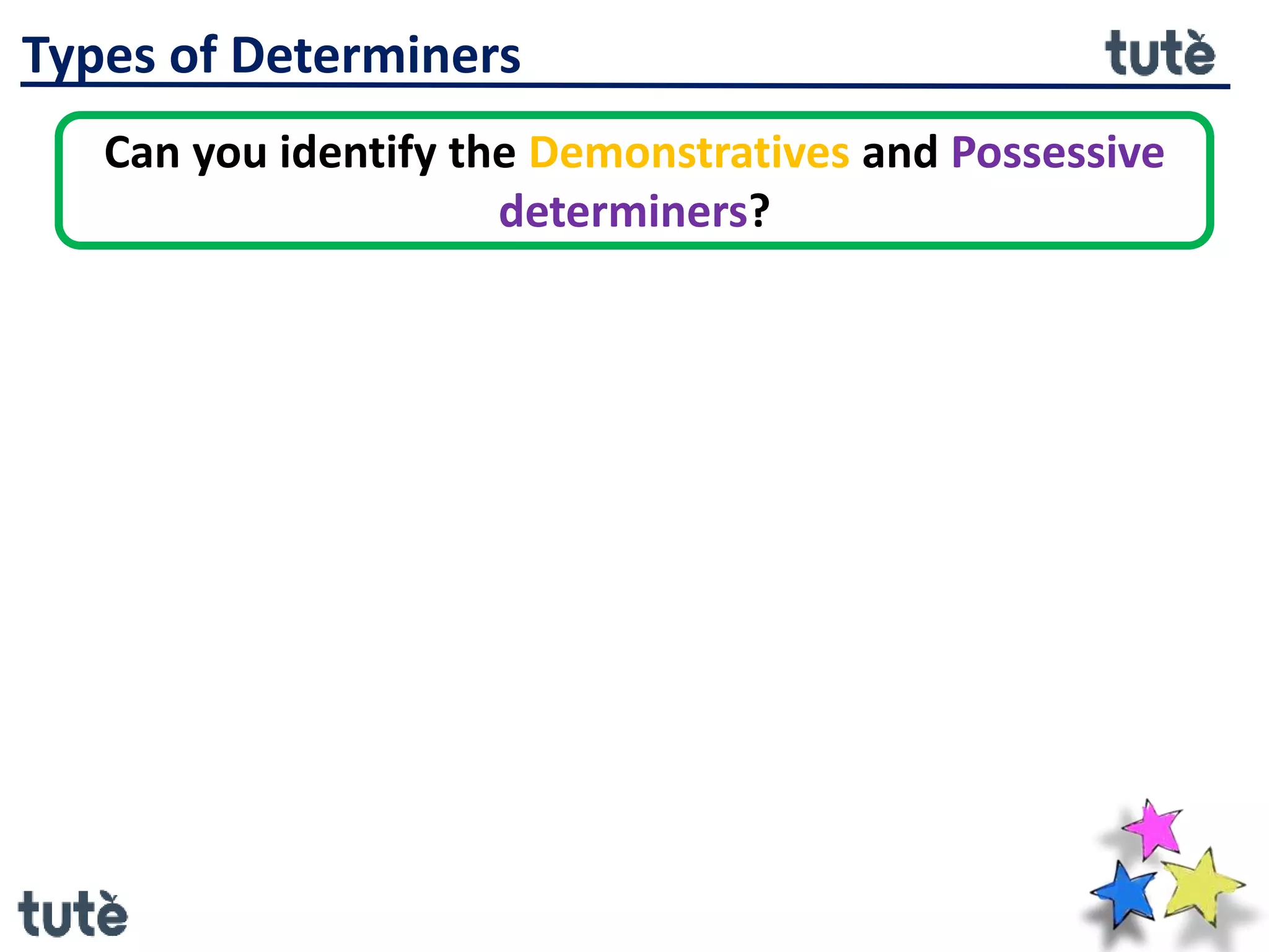 Determiners | PPTX