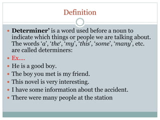 Determiners | PPTX