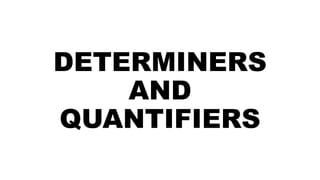 Quantifier in English 1234567890qwertyui | PPT
