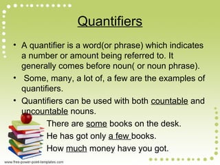 Determiners, articles and quantifiers | PPT