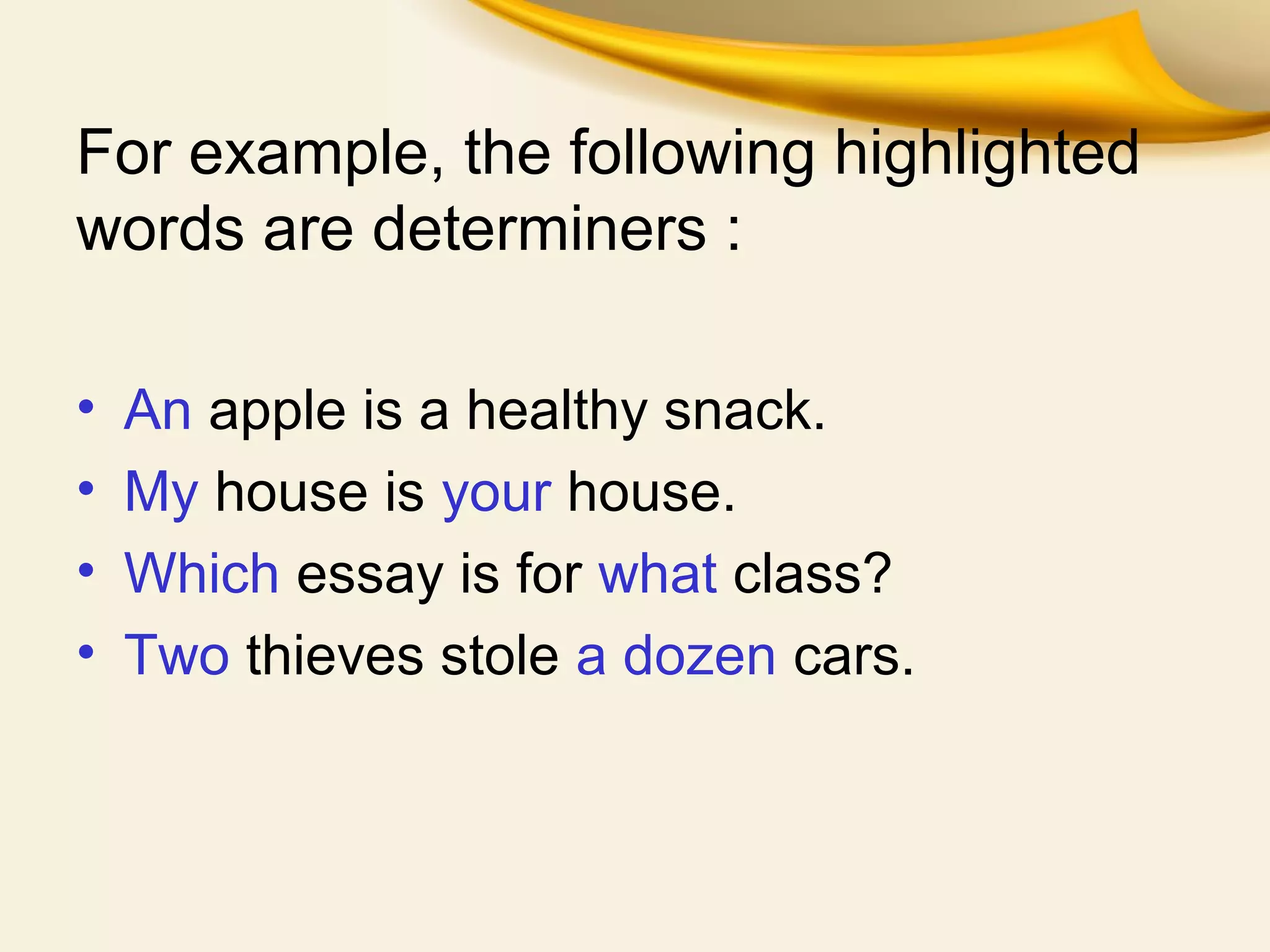 Determiners vs adjectives | PPT