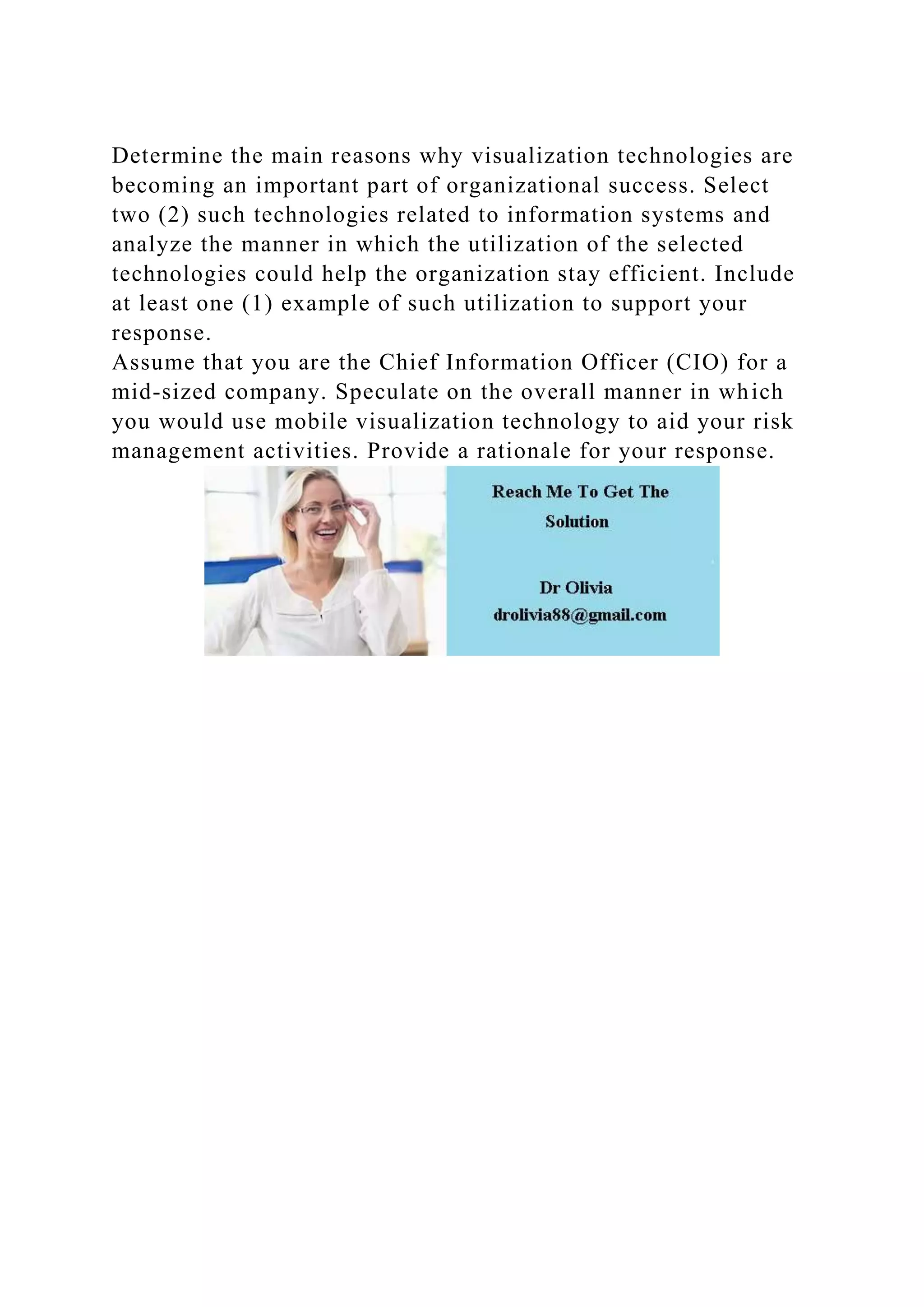 Determine the main reasons why visualization technologies are becomi.docx