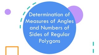 Determine the Measures of Angles and the Number.pptx