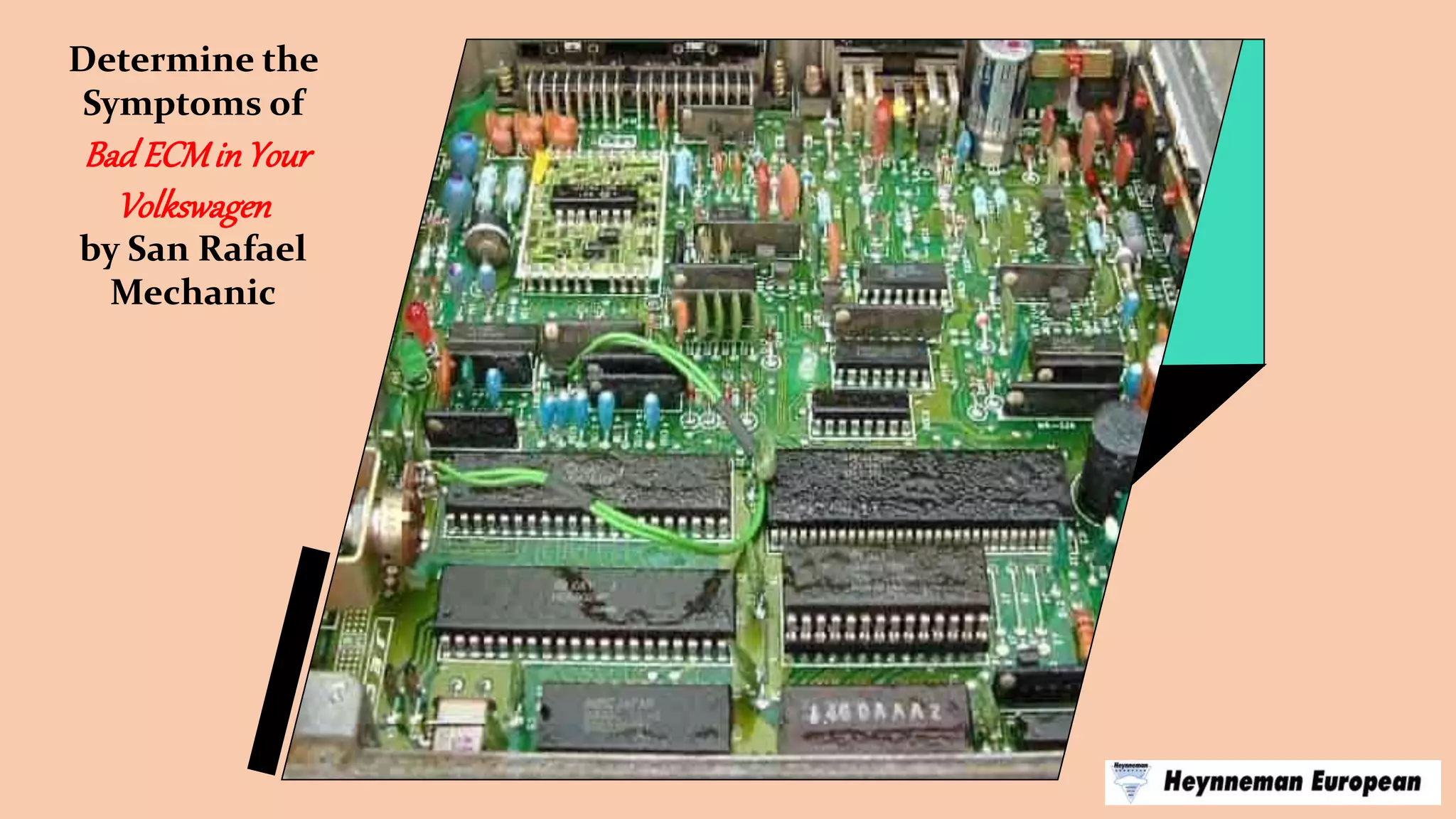 Determine the Symptoms of Bad ECM in your Volkswagen by San Rafael ...