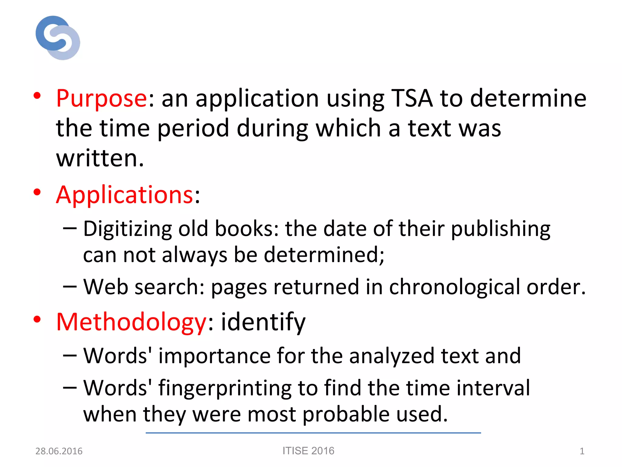 Determine the time period when a text was written using time series ...