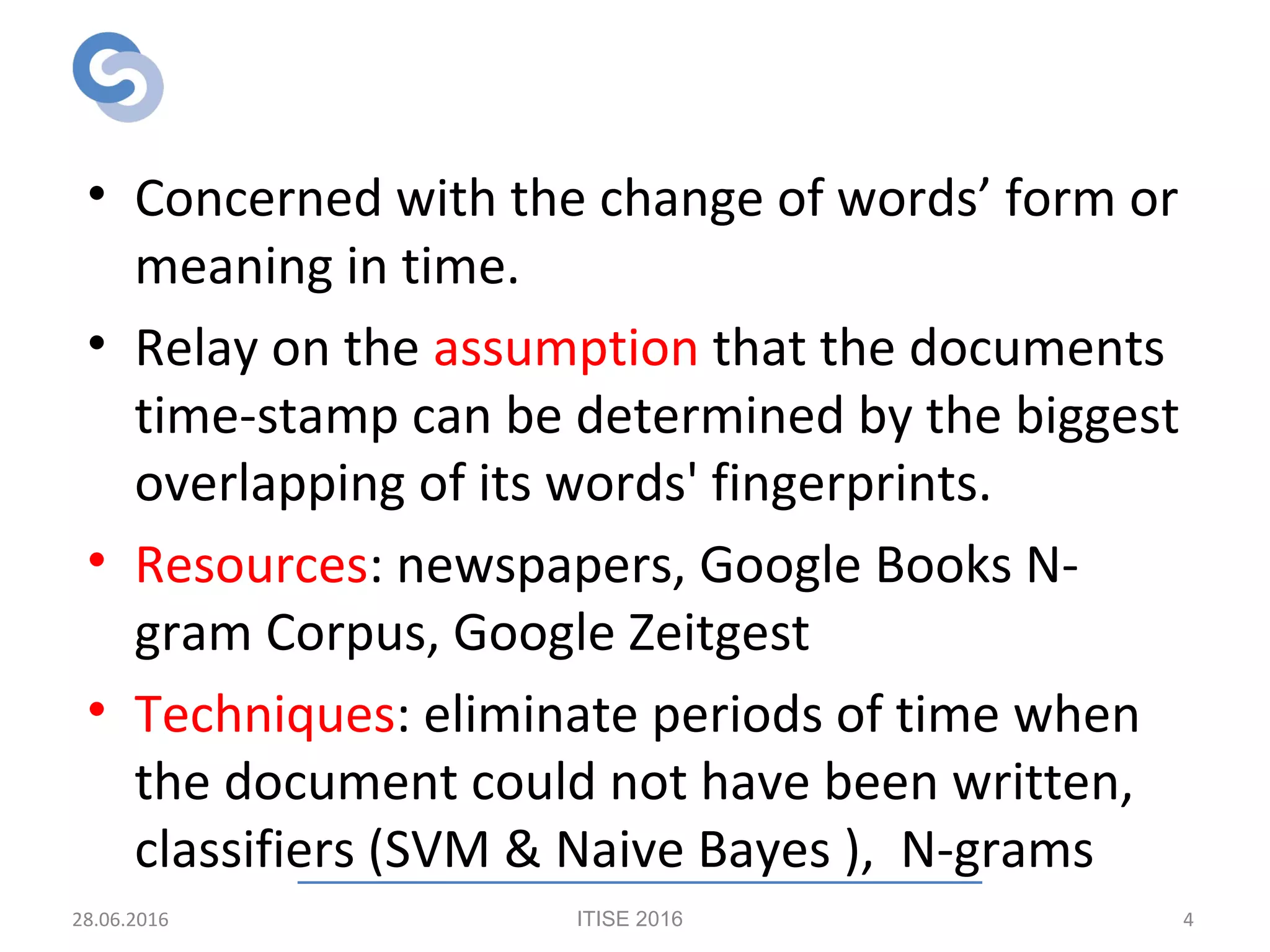 Determine the time period when a text was written using time series ...