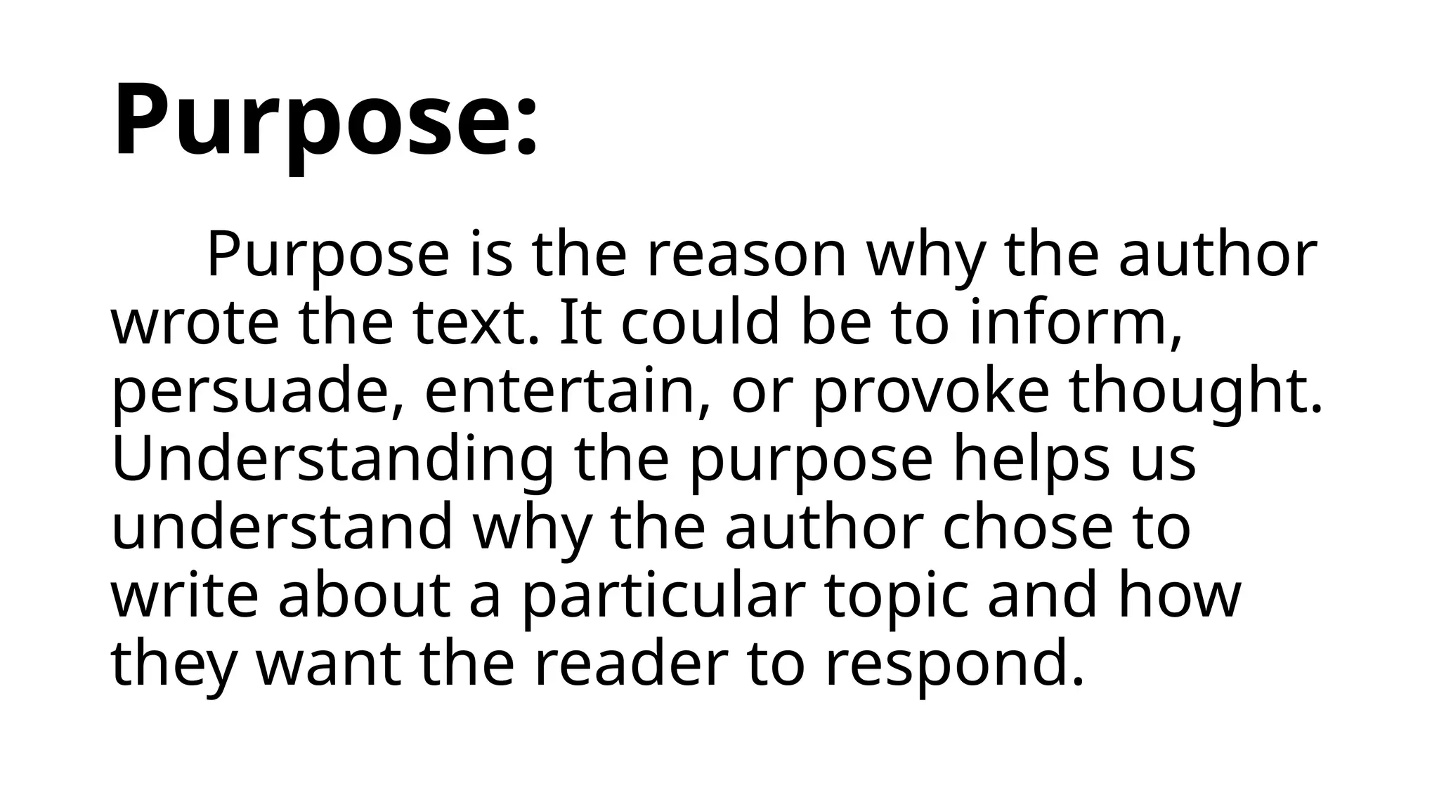 Determine tone, mood, technique, and purpose of the author.pptx